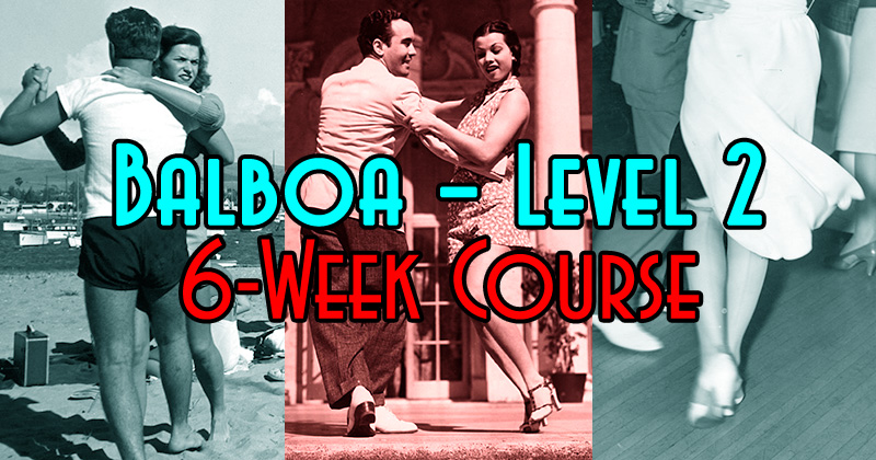 BALBOA II Swing Dance Classes in Tampa! 6-Week Course